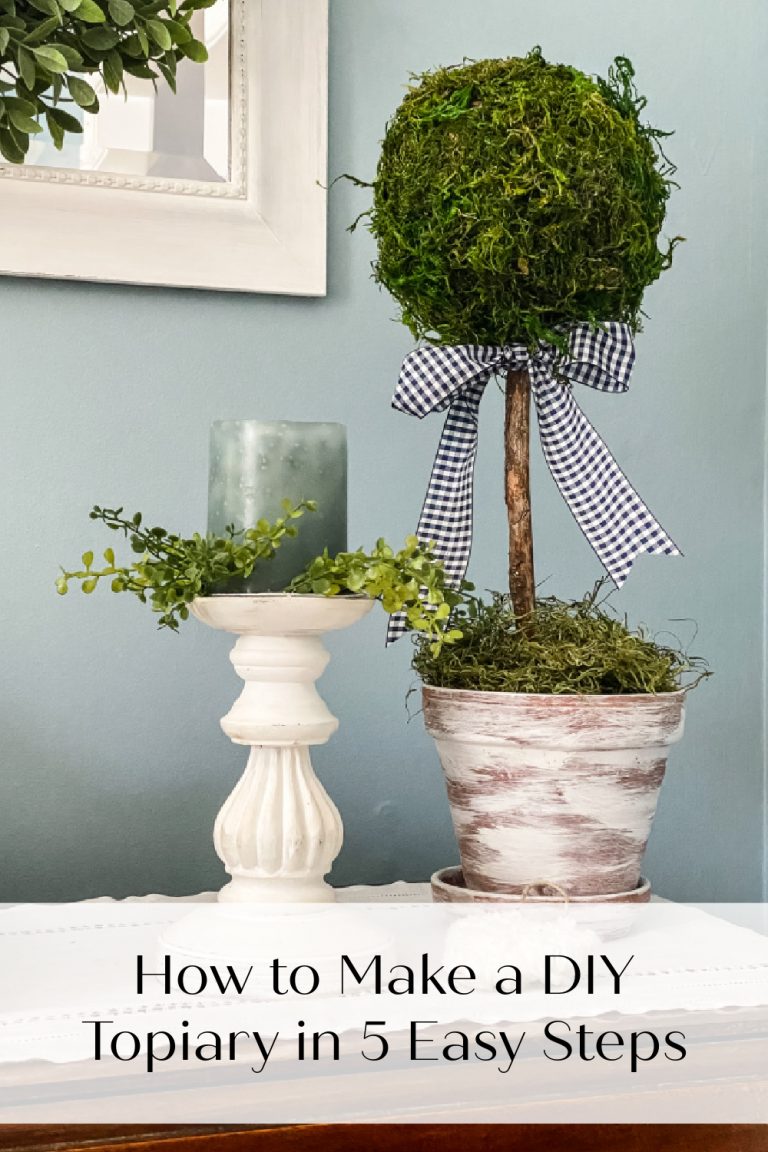 How to Make a DIY Topiary in 5 Easy Steps - My Family Thyme