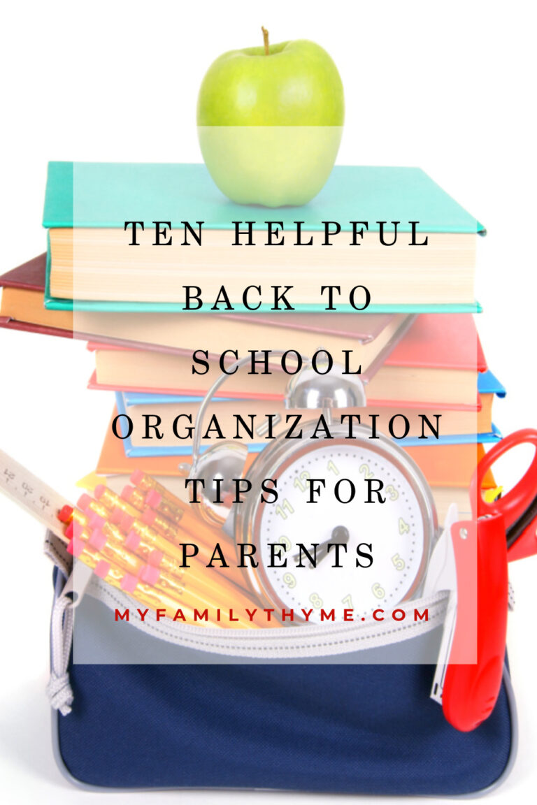 Ten Helpful Back To School Organization Tips For Parents - My Family Thyme